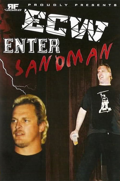 What the World Was Watching: ECW: Enter Sandman - Scott's Blog of Doom!